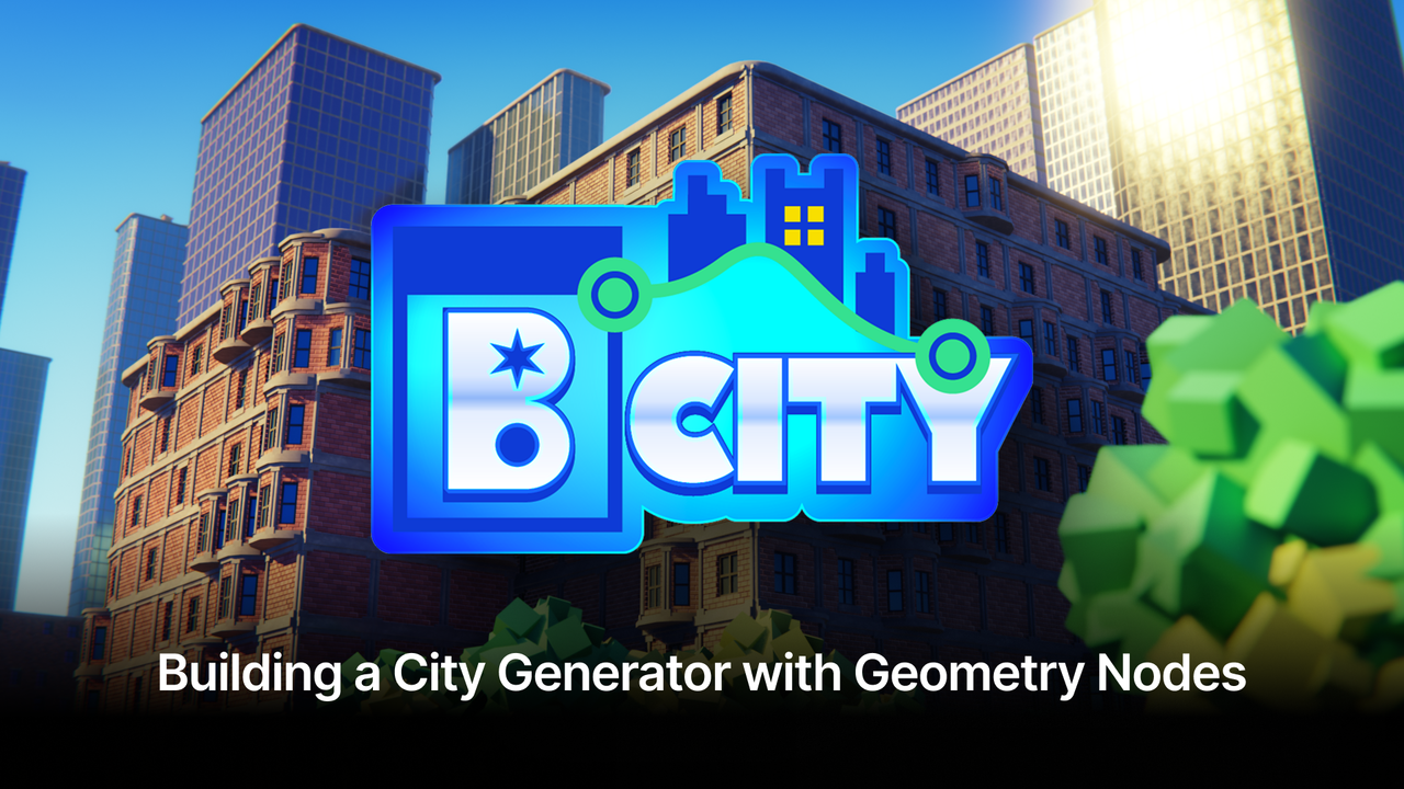 BCITY | Building a Procedural City Generator with Geometry Nodes - CG ...